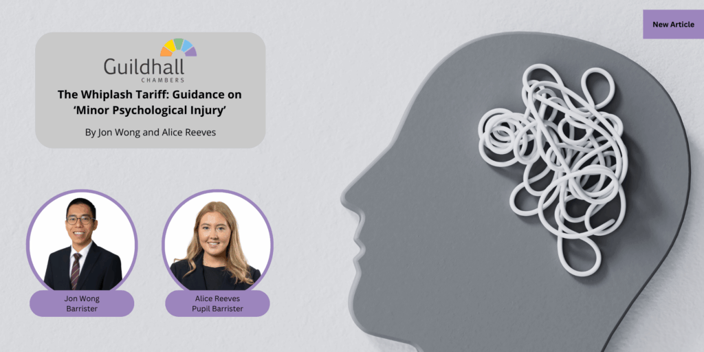 The Whiplash Tariff: Guidance on ‘Minor Psychological Injury ...