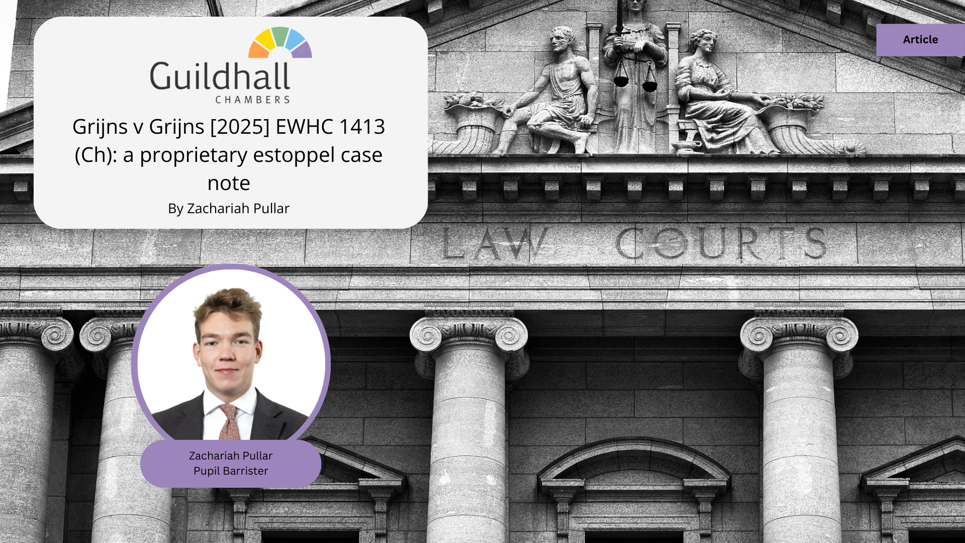 Grijns v Grijns [2025] EWHC 1413 (Ch): a proprietary estoppel case note - Guildhall Chambers